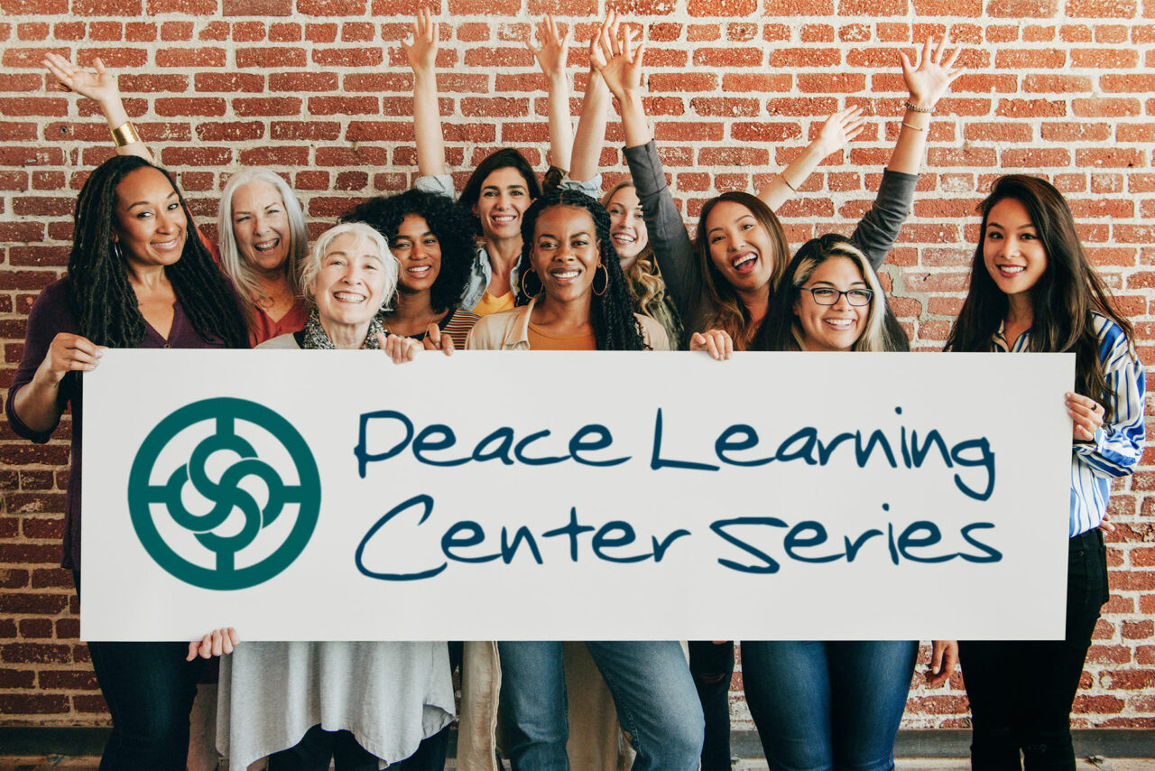 Peace Learning Center Series: Navigating Workplace Conflict: Strategies ... Peace Learning Center Series: Navigating Workplace Conflict: Strategies ...